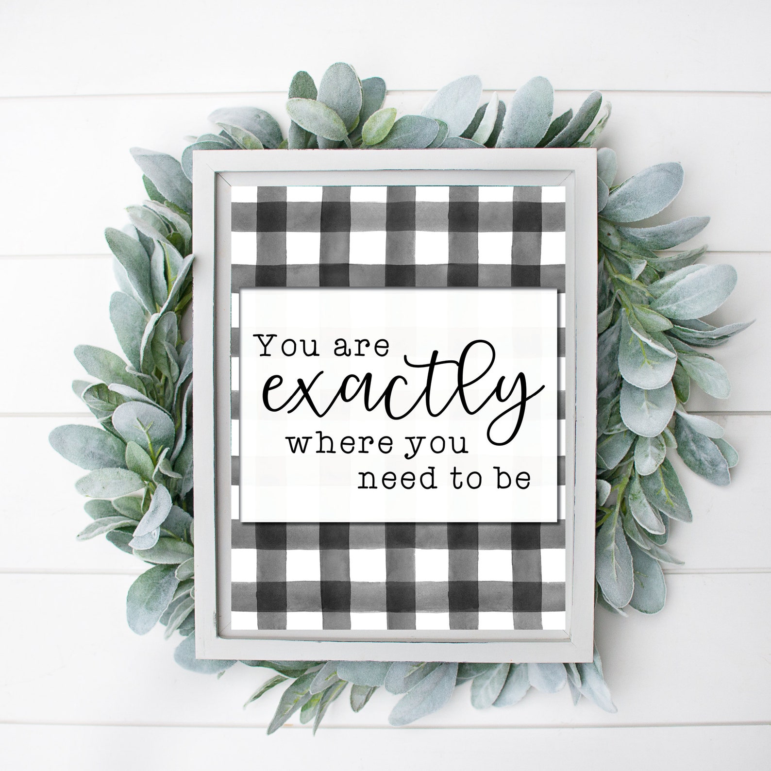 Farmhouse Signs, Farmhouse Printable, Buffalo Plaid Signs, You Are ...