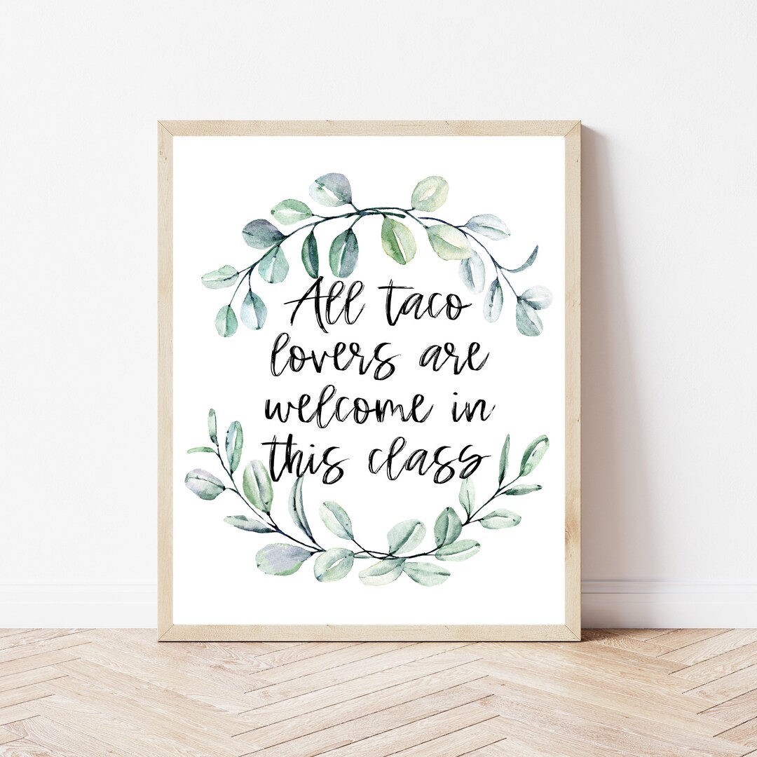 Funny Classroom Sign, Taco Classroom, Classroom Wall Decor Farmhouse ...