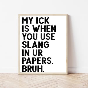Slang Poster, Funny English Classroom Wall Art, ELA, Literary, High ...