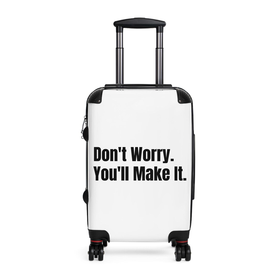 Inspirational Carry-on Suitcase Travel With Confidence Motivational ...