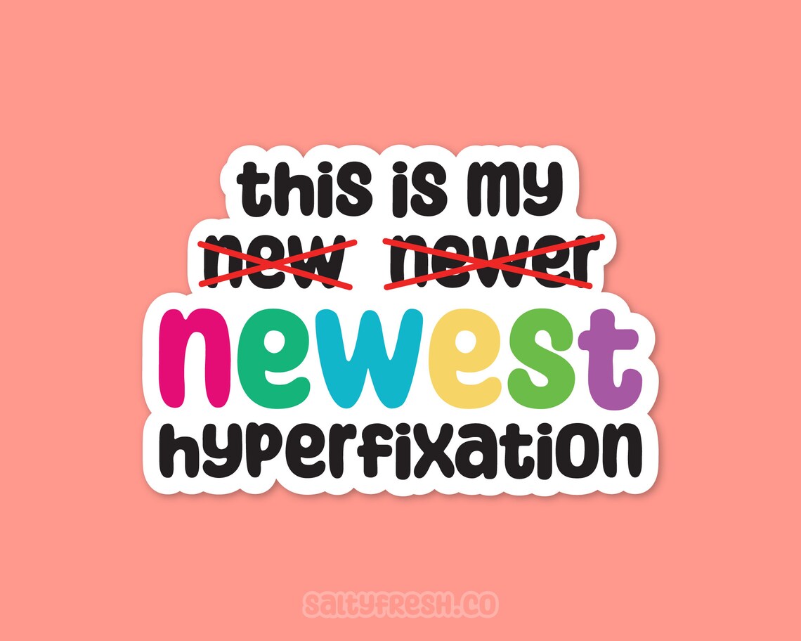 Hyperfixation Stickers ADHD Decals Neurodivergent Stickers Hyperfocus ...