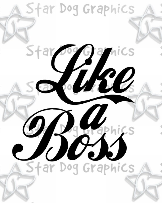 Like A Boss Quotes For Girls