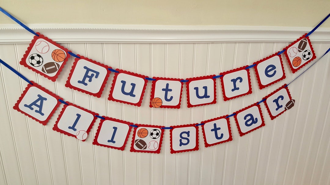Future All Star Banner. Baby Shower Sports Banner. Custom Colors. - Etsy