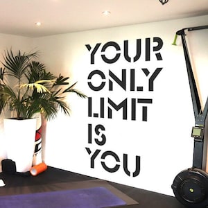 GYM WALL ART Stencil, Your Only Limit is You, Decor Stencil, Large ...
