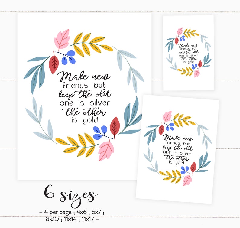 Make New Friends but Keep the Old - DIGITAL ITEM - Printable - Instant ... Make New Friends but Keep the Old - DIGITAL ITEM - Printable - Instant ...