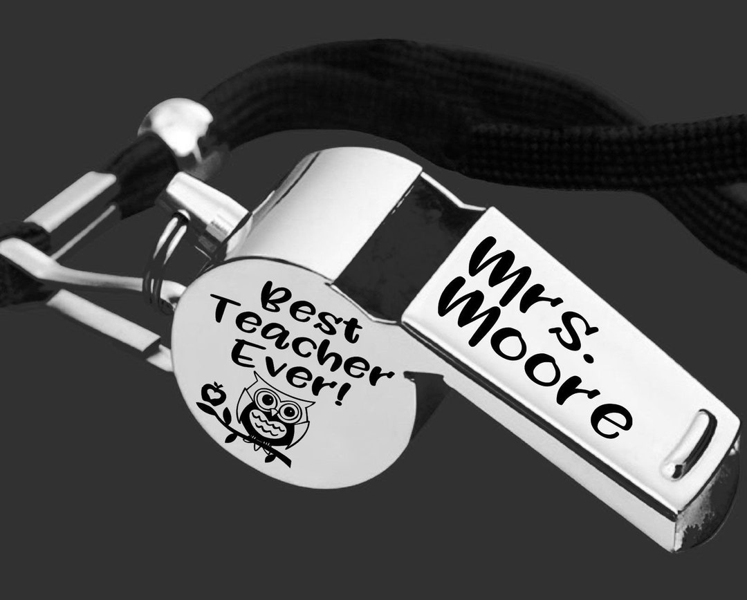 Teacher Whistle Teacher Gift Gift for Teacher Best Teacher Ever ...