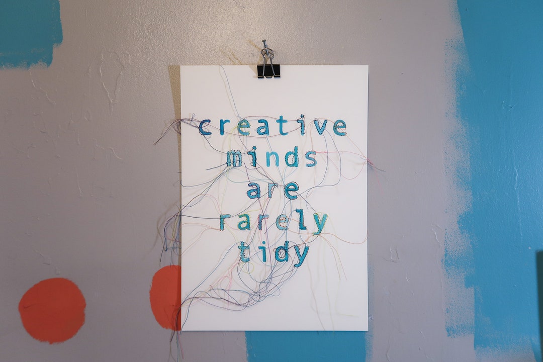 Le menti creative sono raramente ordinate // Ricamo // Opere d'arte A4 ...