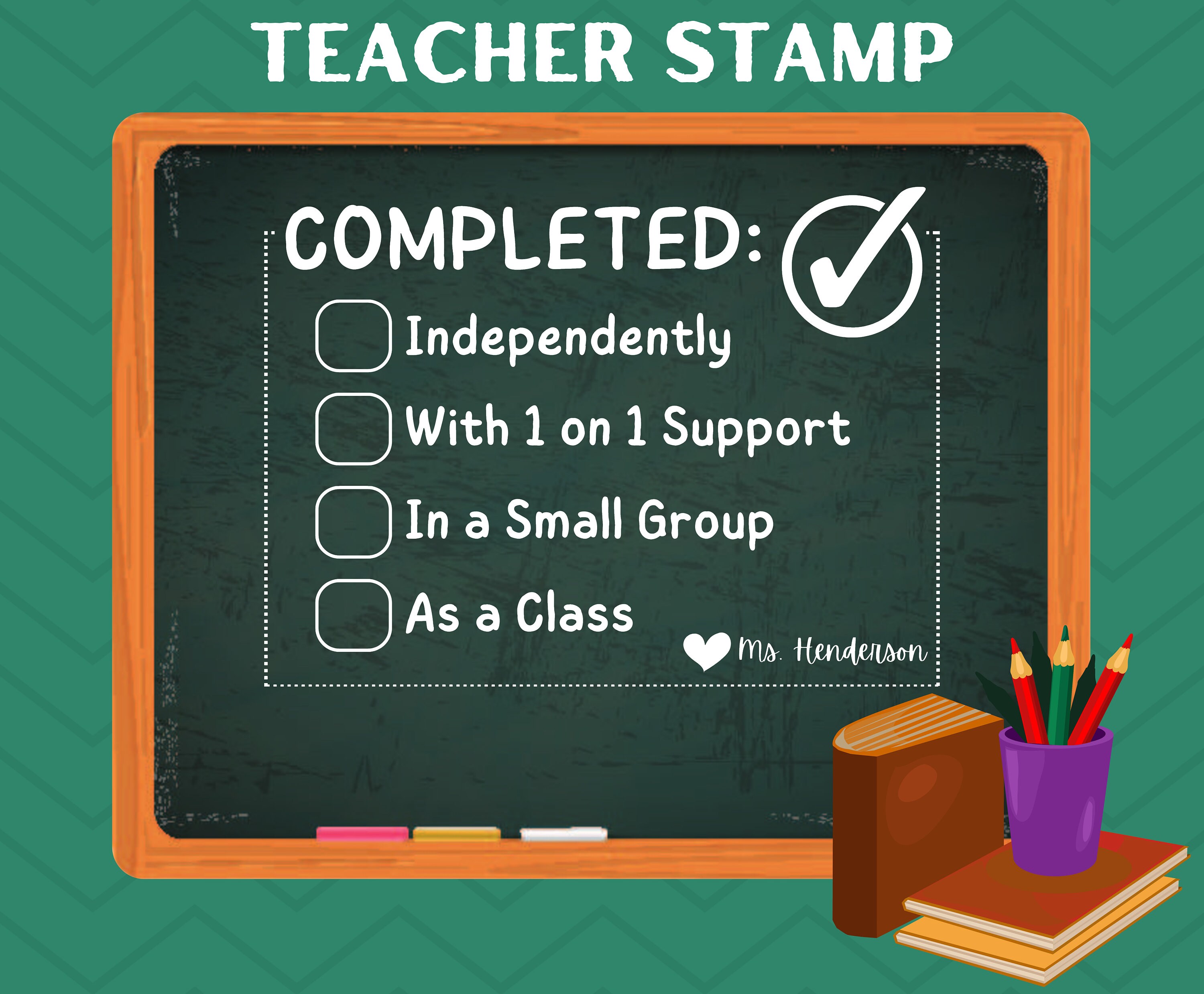Completed Checklist Self-inking, Wood Handle or Art Block Teacher Stamp ...