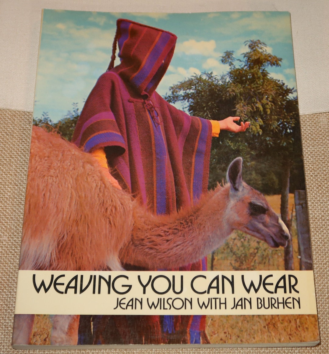 1973 Weaving You Can Wear, Jean Wilson With Jan Burhen Book - Etsy