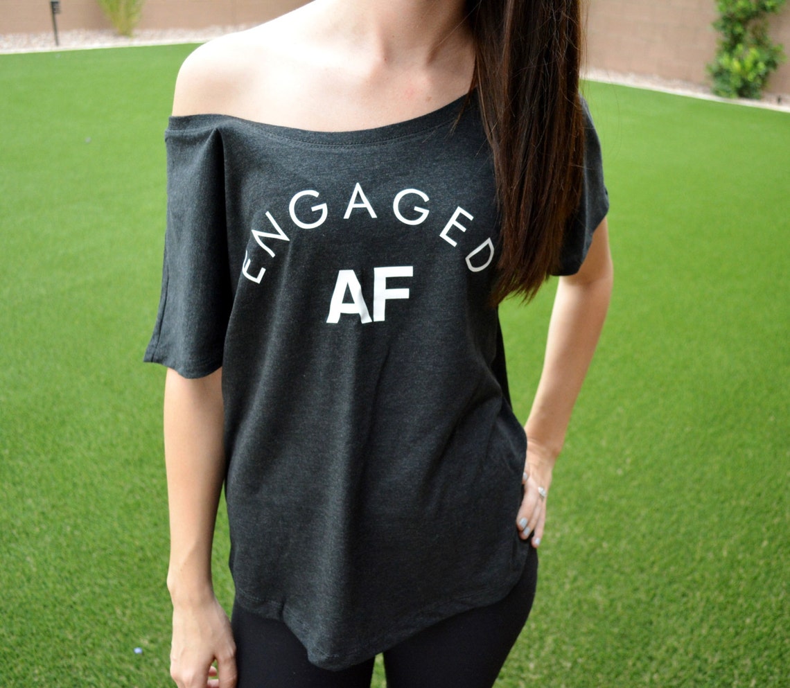 ENGAGED AF Funny Engagement Shirt Engagement T-shirt | Etsy