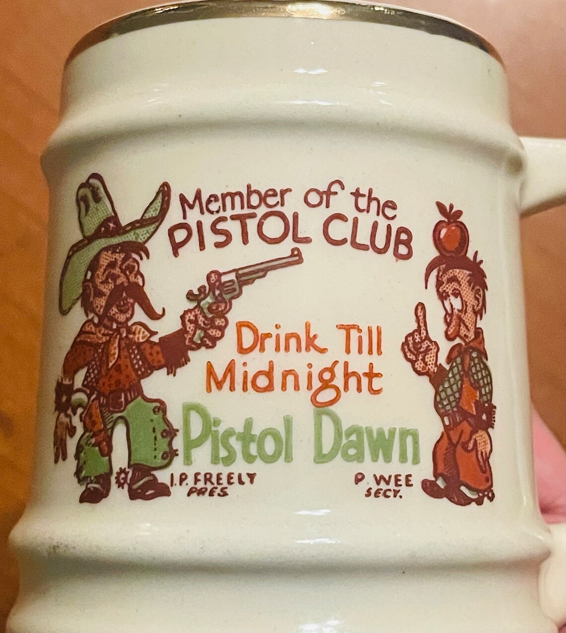 Novelty Drinking Beer Mug Member of the Pistol Club Cowboys Western ...