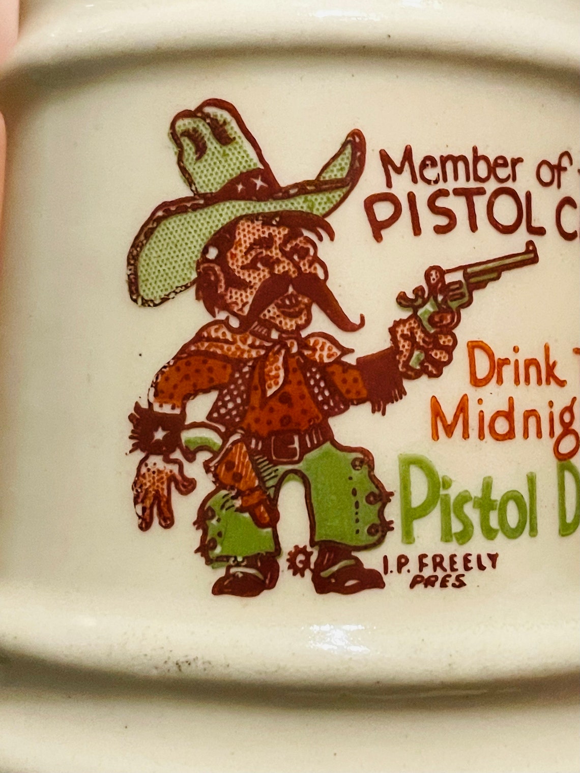 Novelty Drinking Beer Mug Member of the Pistol Club Cowboys Western ...
