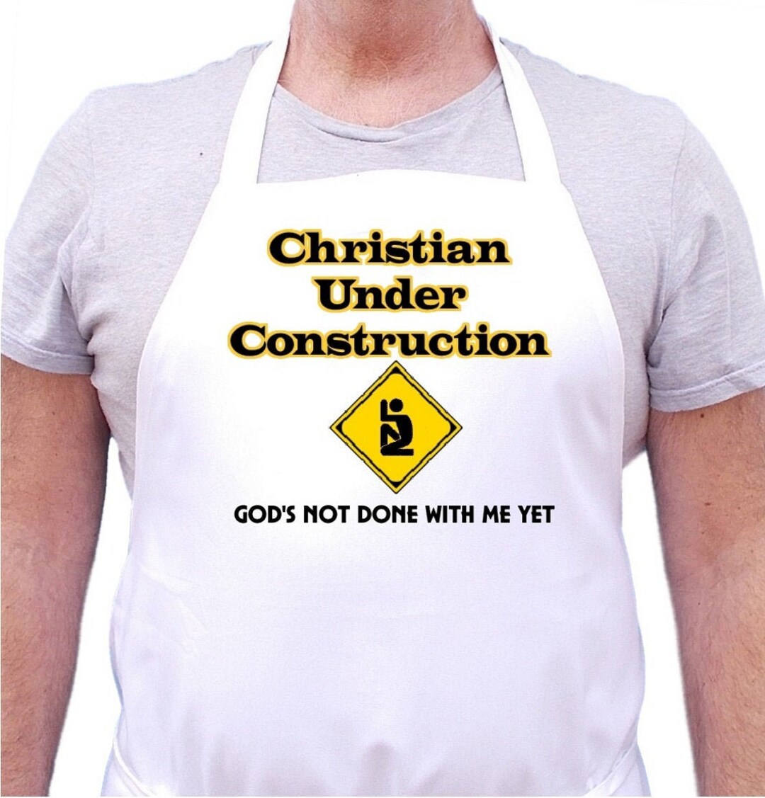 Religious Church Aprons Christian Under Construction Chef Apron - Etsy