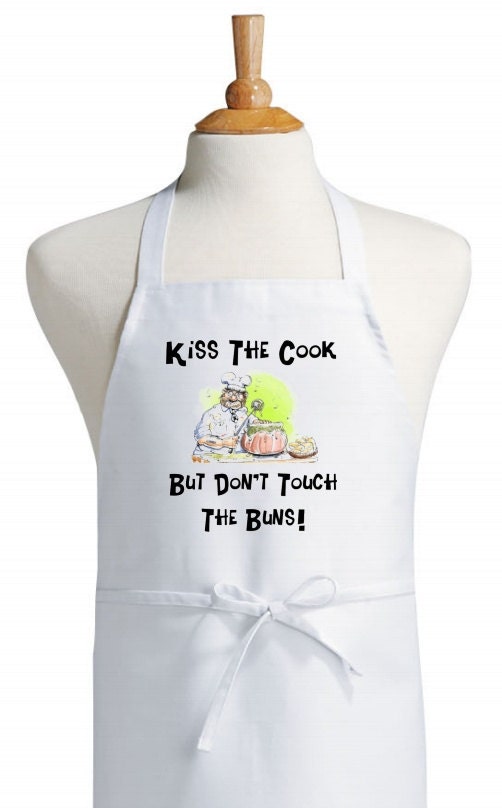 Funny Apron Kiss The Cook But Dont Touch The Buns Chef Aprons