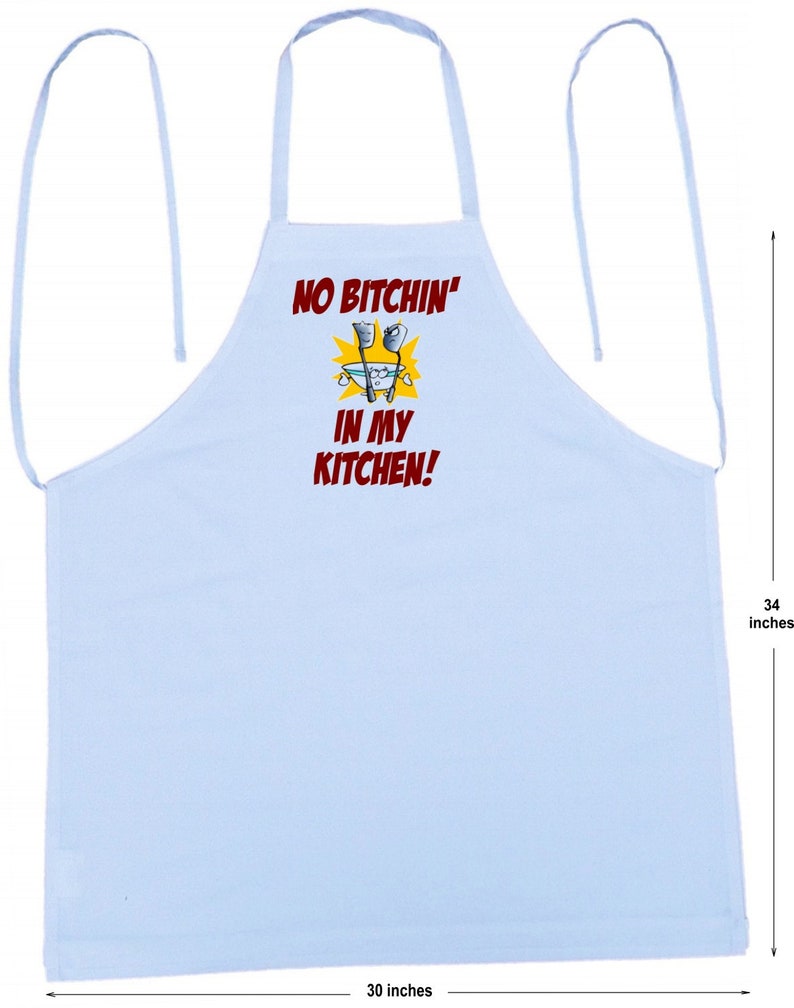 Novelty White Cooking Apron No Bitchin' in My Kitchen - Etsy