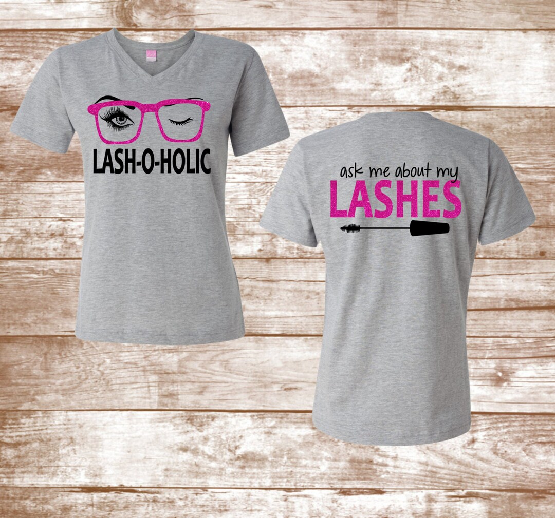 3D Fiber Lash LASH-O-HOLIC Ladies Glitter Shirt Lash Shirt Unique Shirt ...