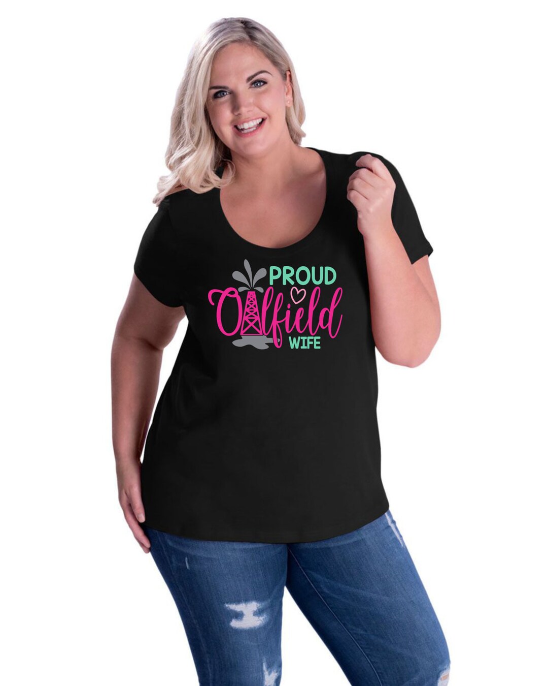 Proud Oilfield Wife - Frac - Oil Rig - Oil Field Wife - Proud Wife ...