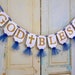 God Bless Banner White Blue and Gold Baptism Decoration - Etsy