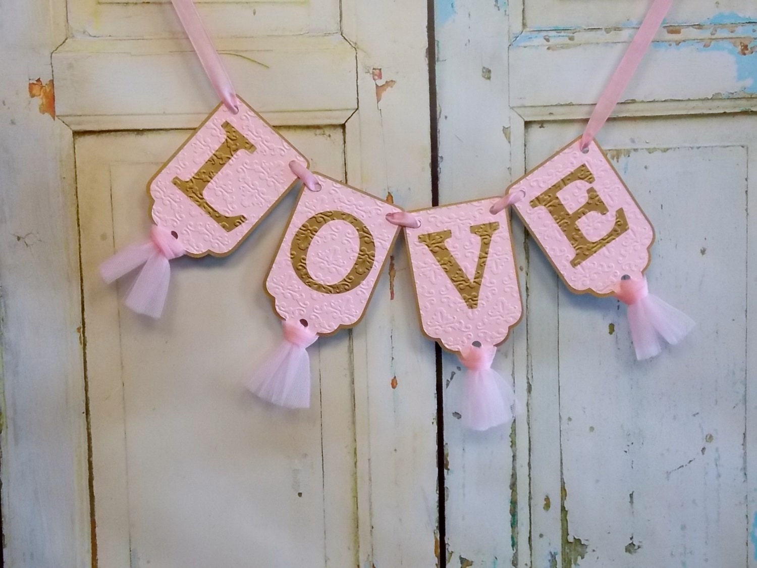 Love Banner Embossed Pink and Gold Banner With Tulle Party - Etsy