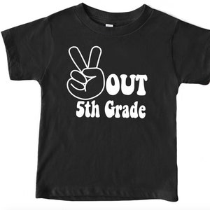 Peace Out School - End of School Shirt- Last Day of School Shirt- Hello ...