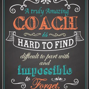 Coach Gift, an Excellent Coach is Hard to Find, Difficult to Part With ...