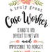 Case Manager Gift, Social Worker Gift, A Truly Great Case Worker Art ...