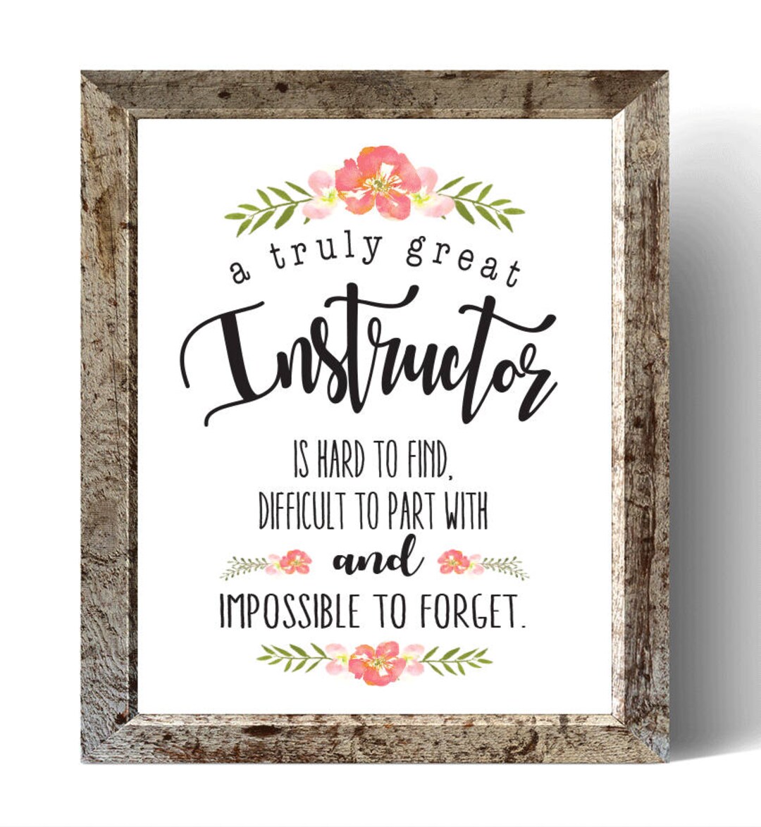 Instructor Gift, A Truly Great Instructor is Hard to Find, Instructor ...