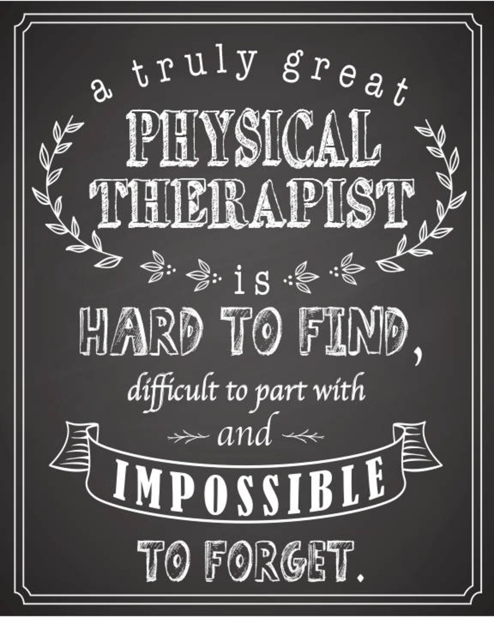 Physical Therapist Chalkboard Art Physical Therapist Quote | Etsy