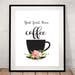 God First Then Coffee, Kitchen Print, Printable Wall Decor, Kitchen ...