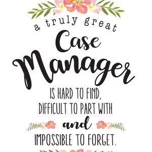 Case Manager Gift, Social Worker Gift, A Truly Great Case Worker Art ...