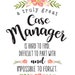 Case Manager Gift, Social Worker Gift, A Truly Great Case Worker Art ...