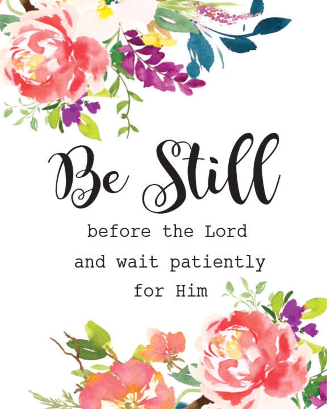Psalm 37:7 Be Still Before the Lord Printable Wall Decor - Etsy