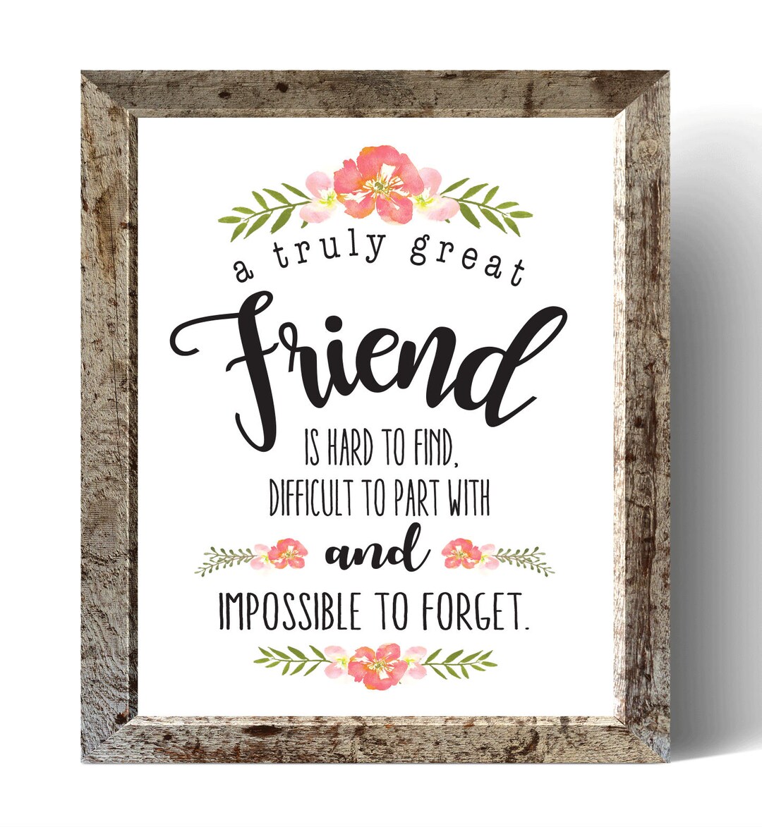 Friends Gift, A Truly Great Friends is Hard to Find, Office Decor ...