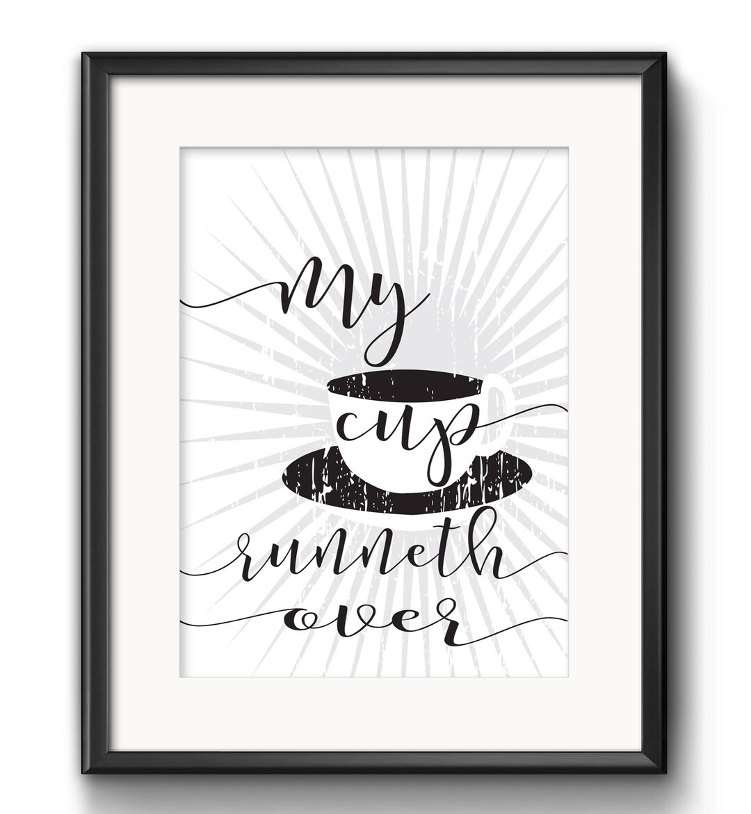 My Cup Runneth Over, Psalm 23:5, Psalm Printable, Bible Verse Print ...