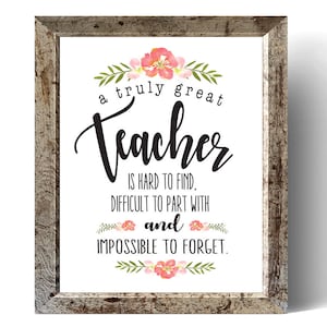 A Great Teacher is Hard to Find - Printable Teacher Gift - Teacher Gift ...