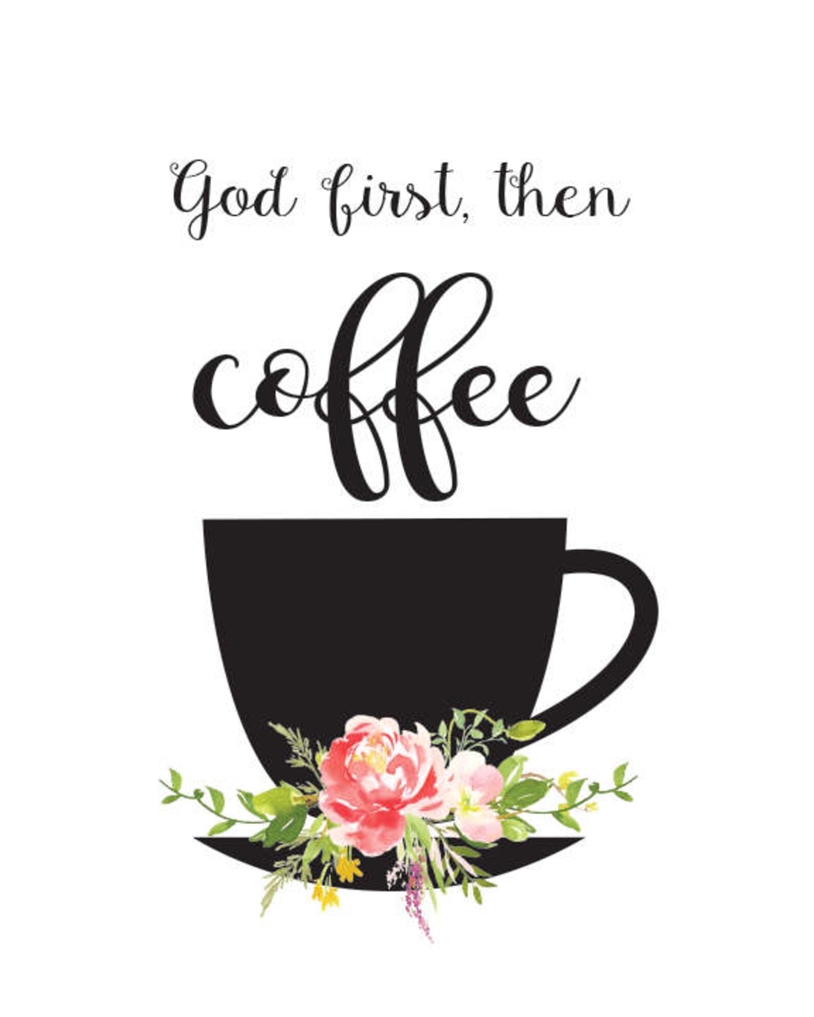 God First Then Coffee, Kitchen Print, Printable Wall Decor, Kitchen ...