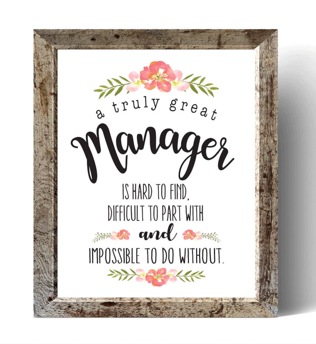 A Truly Amazing Manager is Hard to Find & Impossible to Do Without ...