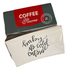 Baby It's Cold Outside Coffee Sleeve Christmas Winter Baby Its Cold ...