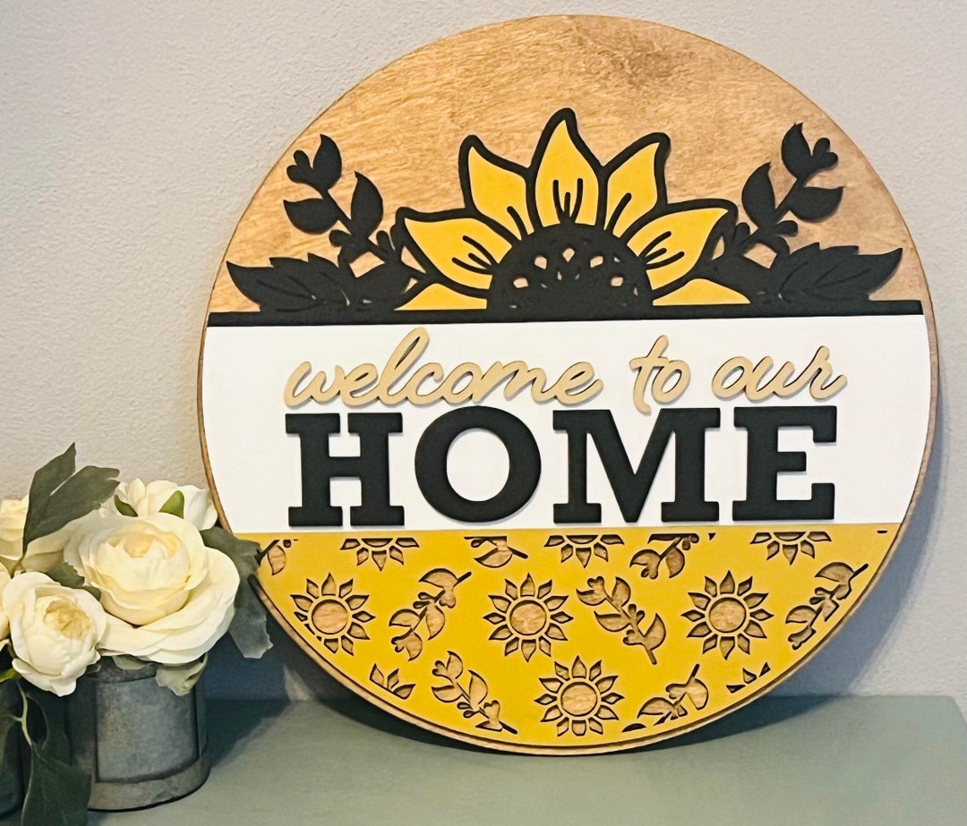 Welcome to Our Home Sunflower Door Sign, New Home Gift, Round Door ...