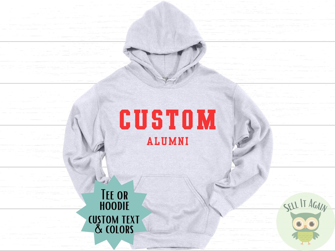 Custom School Alumni Shirt, Custom College Alumni Shirt, University ...