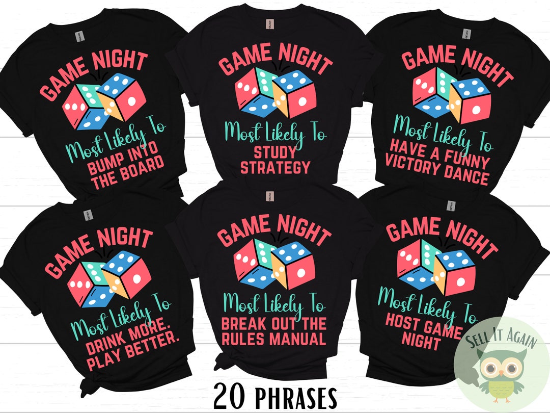 Funny Game Night Shirts, Most Likely to Group Board Game Shirts, Board ...