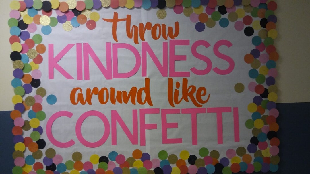 Teachers School Bulletin Board Cutouts DIY Kit throw Kindness Like ...