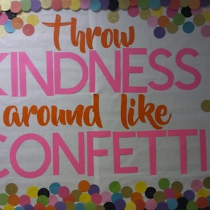 Teachers School Bulletin Board Cutouts DIY Kit throw Kindness Like ...