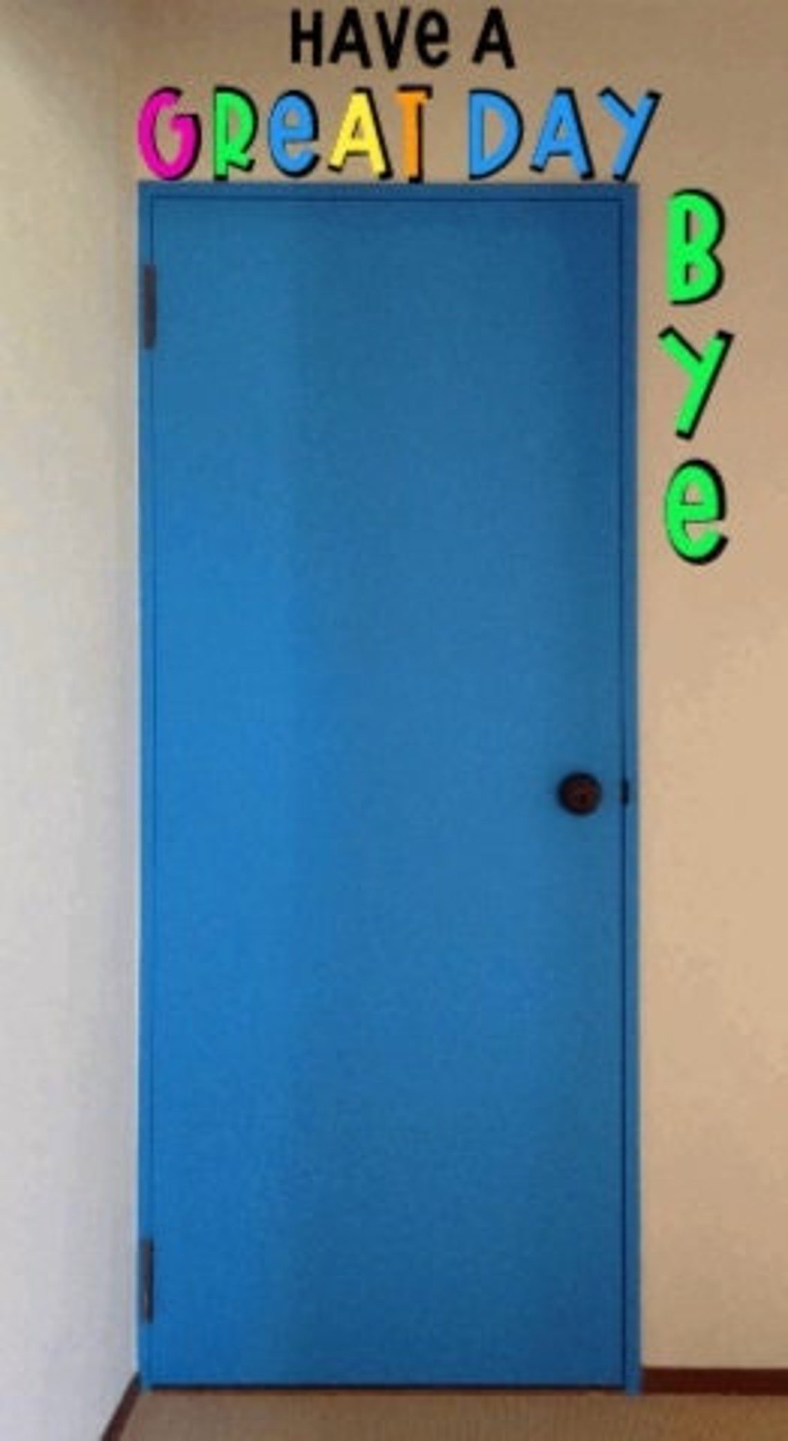 Teachers School Classroom Door Decoration Cutouts DIY Kit "have a Great ...