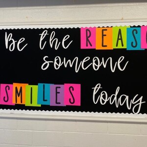 Teachers School Bulletin Board Cutouts DIY Kit "be the Reason Someone ...