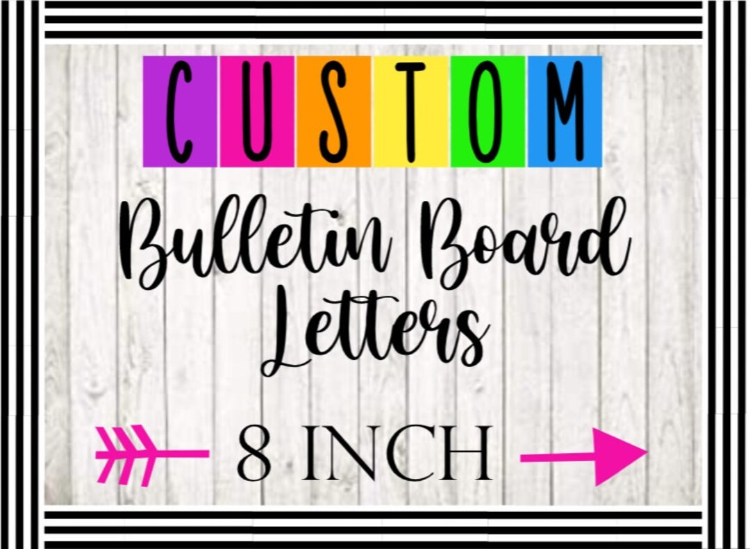 8 INCH Custom Bulletin Board Letters Cutouts / Bulletin Board Decor ...
