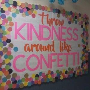 Teachers School Bulletin Board Cutouts DIY Kit throw Kindness Like ...