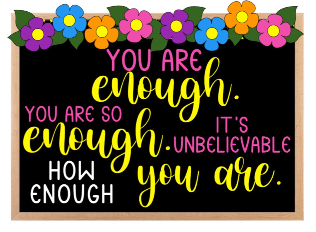 Teachers School Bulletin Board Cutouts DIY Kit "you Are Enough" | Back ...