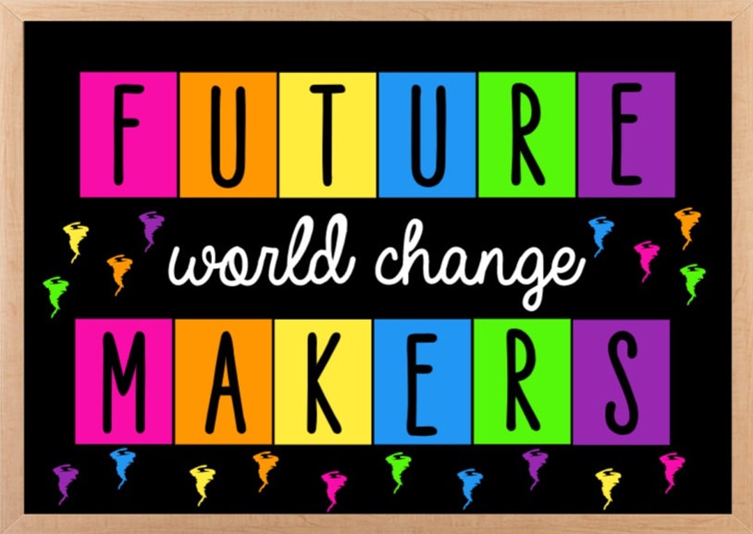 Teachers School Bulletin Board Cutouts DIY "future World Change Makers ...