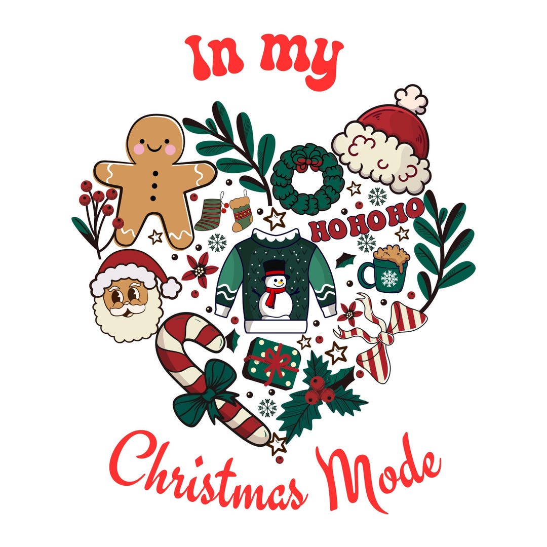 Digital PNG File in My Christmas Mode Funny Design to Be Printed and ...